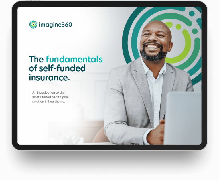 Fundamentals Of Self Funded Insurance Imagine360