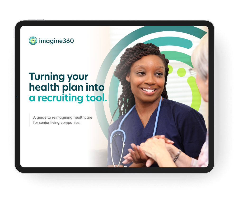 Health Plan Guide for Senior Living Companies | Imagine360